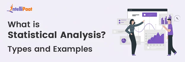 What is Statistical Analysis: Types and Methods | Intellipaat