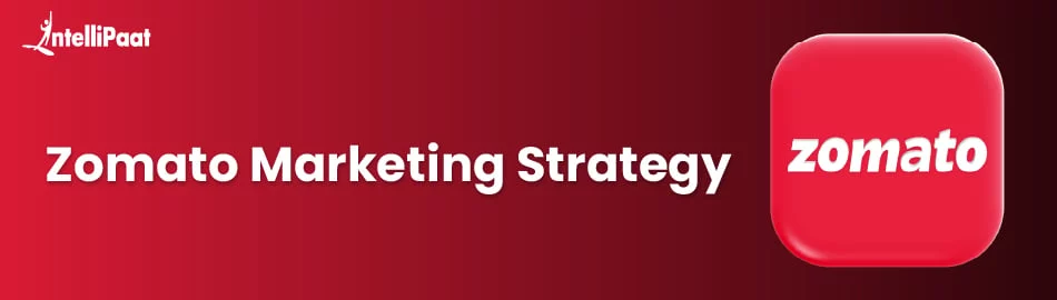 Zomato Marketing Strategy: Insights, Tactics, and Campaigns