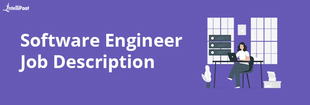Software Engineer Job Description - A Career Guidance