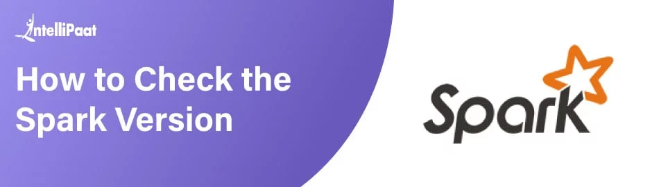 How to check the Spark version?