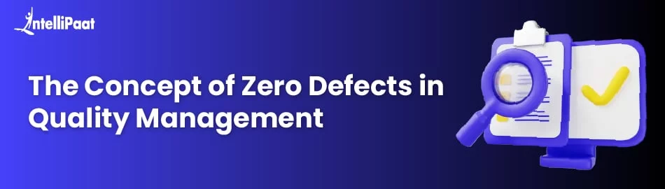 What is Zero Defects in Quality Management?