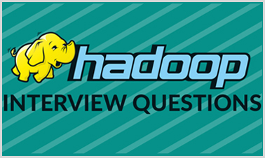 Top 40+ Hadoop Interview Questions & Answers - Updated 2022